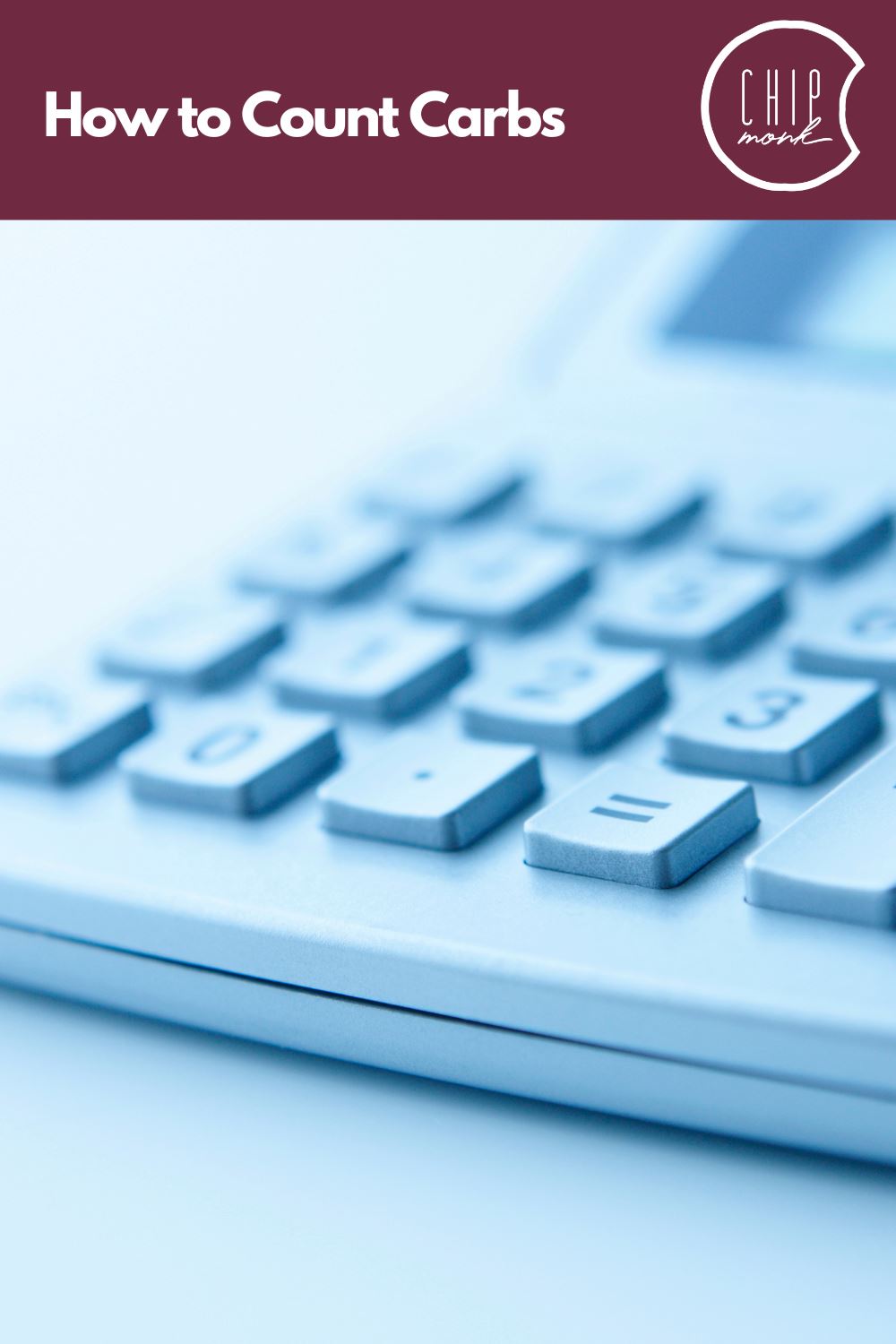 How to Count Carbs – ChipMonk Baking